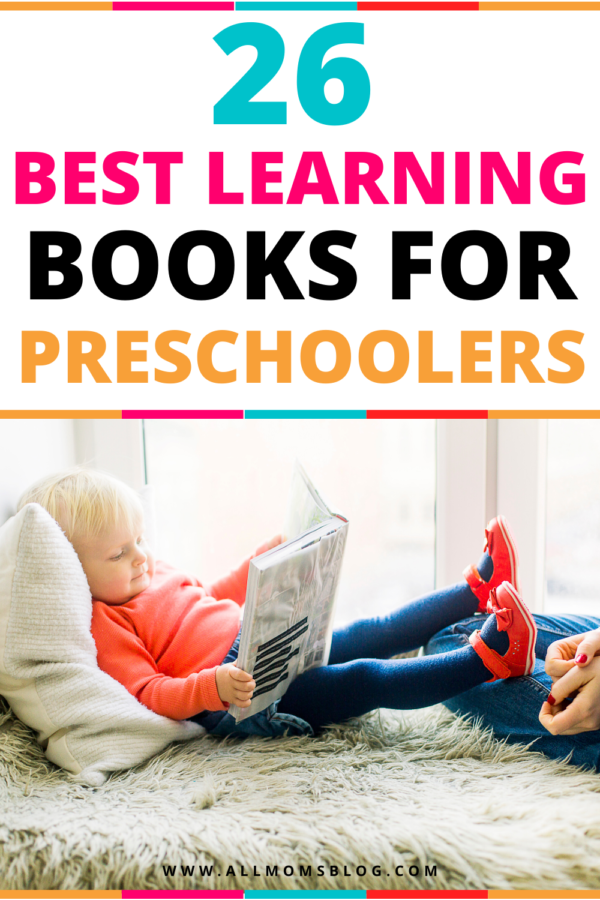 The 26 Best Books For Preschoolers in 2021 - All Moms Blog