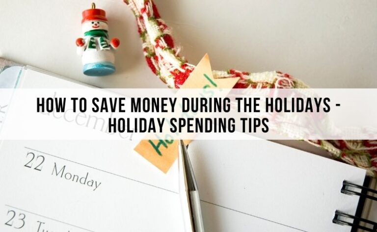 How to save money during the holidays - Holiday Spending tips - All ...